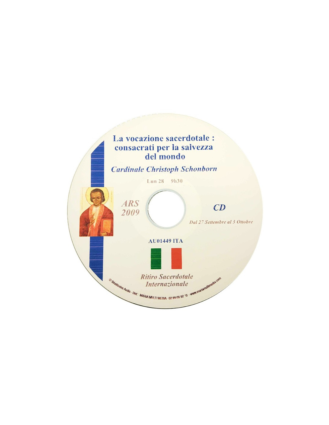 Ars 2009 - Die Berufung zum Priester: Geweiht für das Heil der Welt - CD
